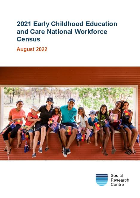 2021 Early Childhood Education and Care National Workforce Census report - Department of ...